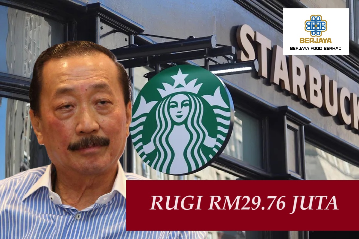 Berjaya Food, pemilik Starbucks Malaysia rugi RM29.76 juta suku ketiga ...