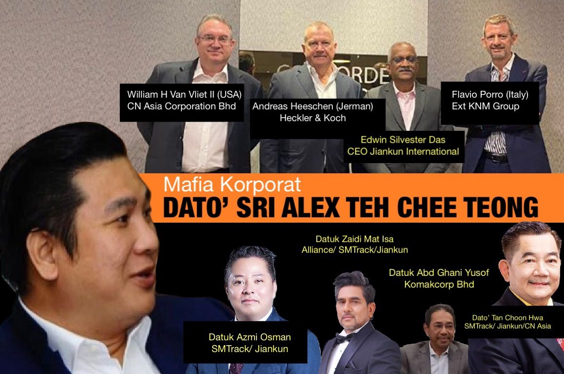 Mengapa Mafia Korporat Dato’ Sri Alex Teh lantik menantu Zahid Hamidi ...
