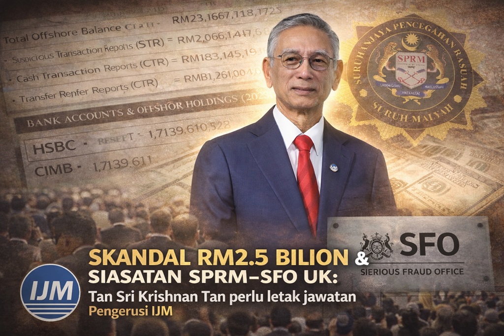Tan Sri Krishnan Tan perlu letak jawatan Pengerusi IJM: Siasatan RM2.5 ...